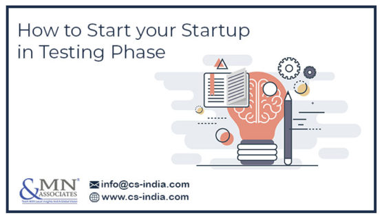 How to Start your Startup in Testing Phase - MN & Associates