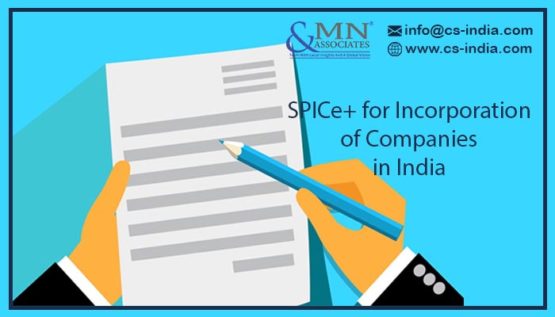 SPICe Plus for Incorporation of Companies in India